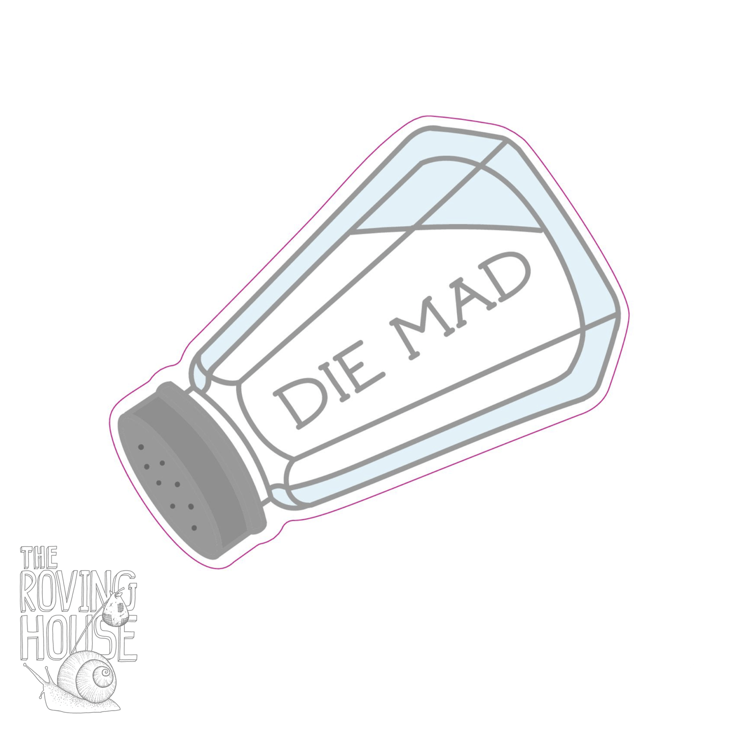 Die Mad Salt Sticker