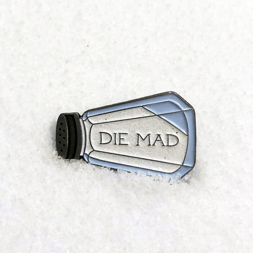 Die Mad Salt Shaker Enamel Pin